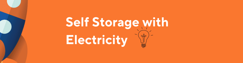 Self Storage with Electricity - The Space Program